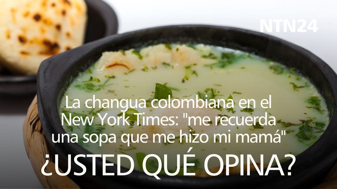 La changua colombiana en el New York Times: "es sabrosa de cualquier ...