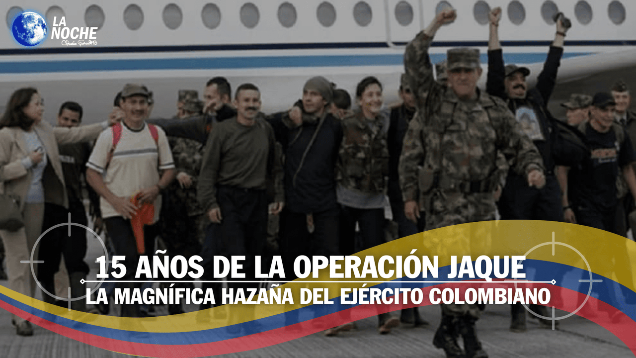 Operación Jaque, 15 años después | NTN24.COM